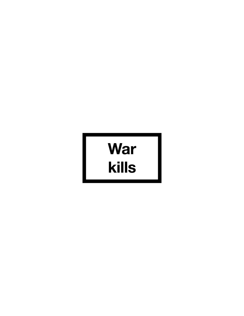 WAR KILLS STICKER – Rubashka